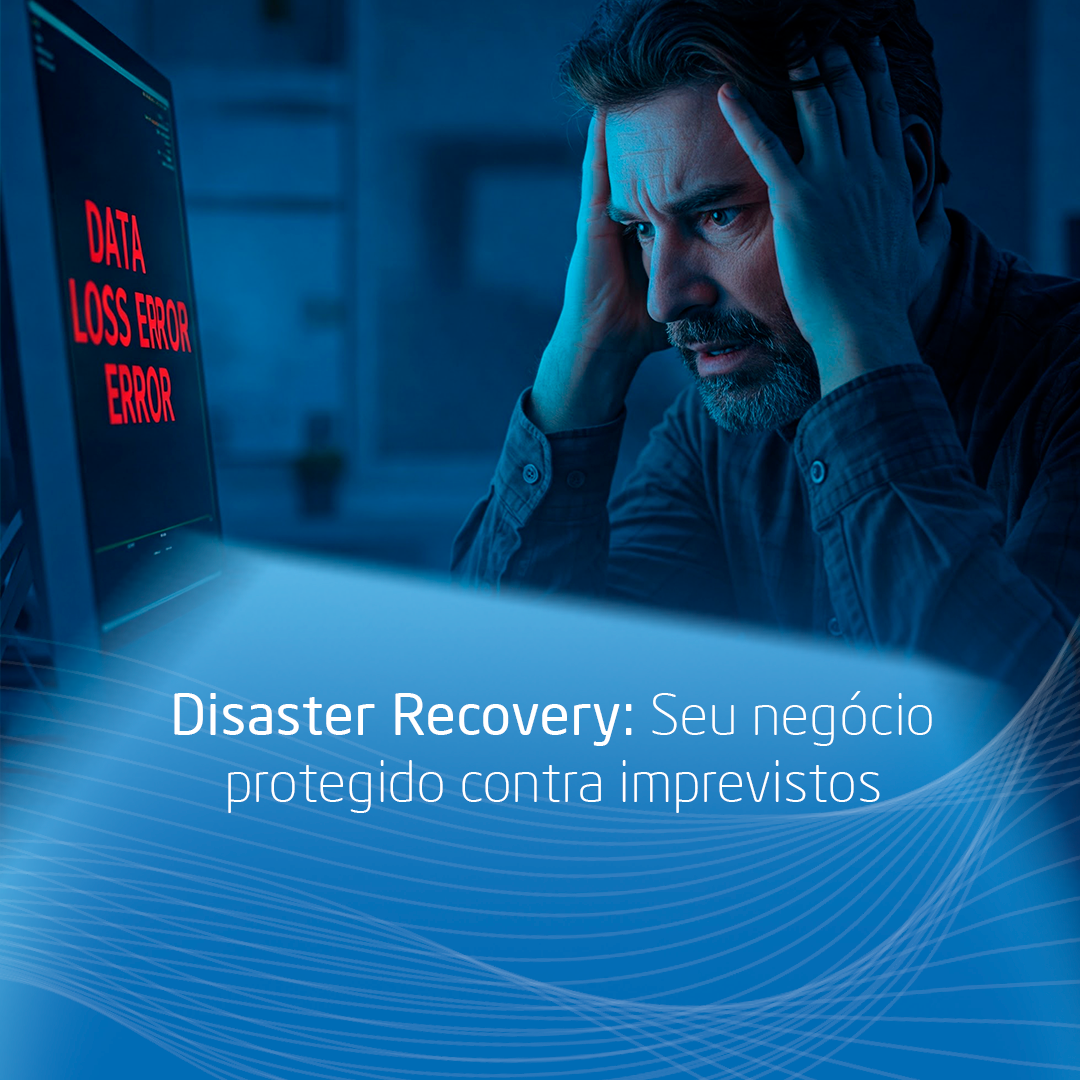 Disaster Recovery: Seu negócio protegido contra imprevistos - Últimas ...